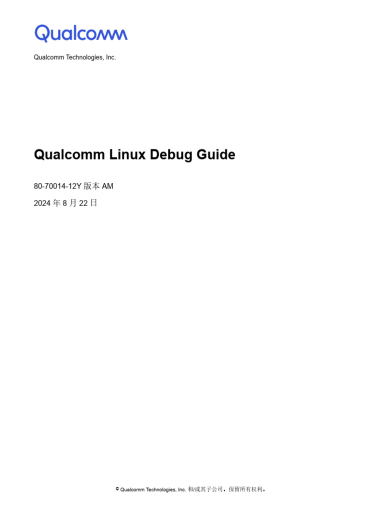 80-70014-12Y REV AM Qualcomm Linux Debug Guide | PDF