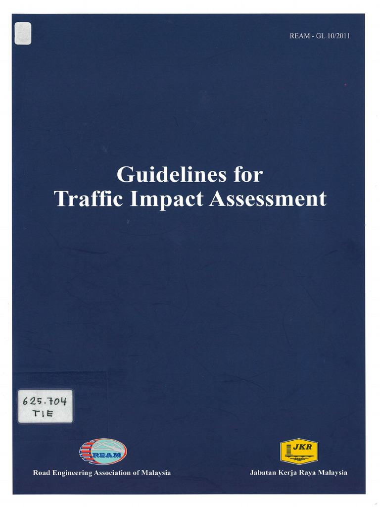 Guidelines For Traffic Impact Assessment REAM 10-2011 | PDF