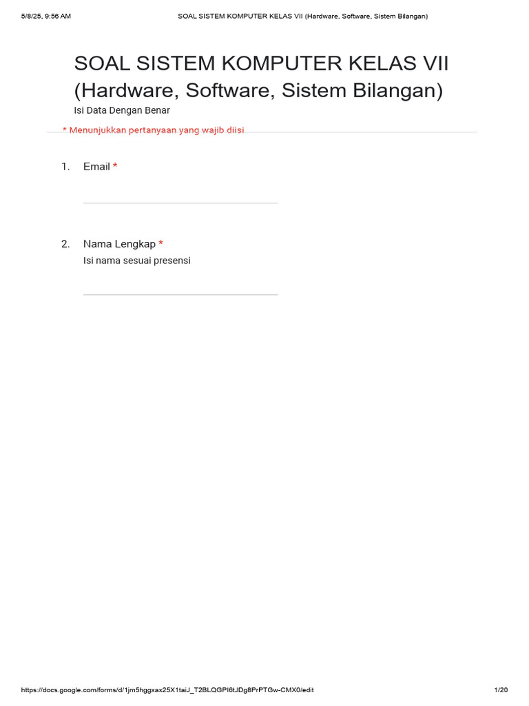 SOAL SISTEM KOMPUTER KELAS VII (Hardware, Software, Sistem Bilangan) - Google Formulir | PDF