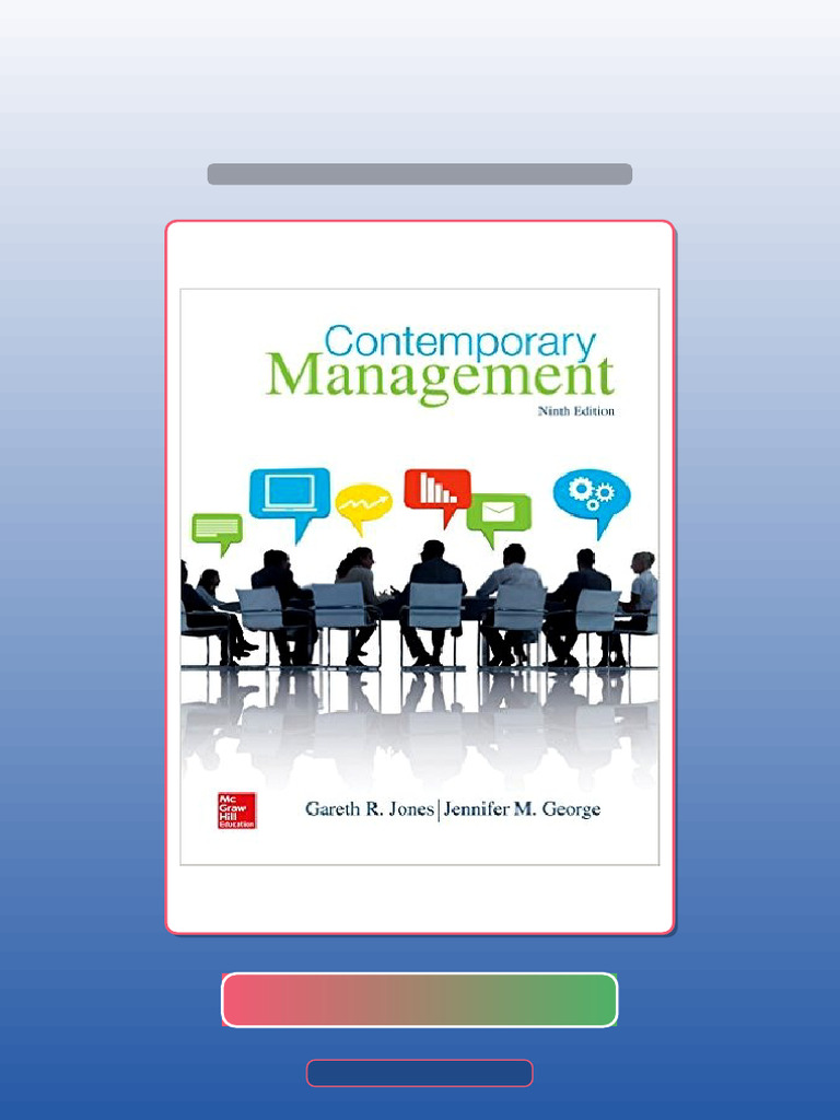 Contemporary Management 9th Edition Gareth Jones Ebook and TestBank ...