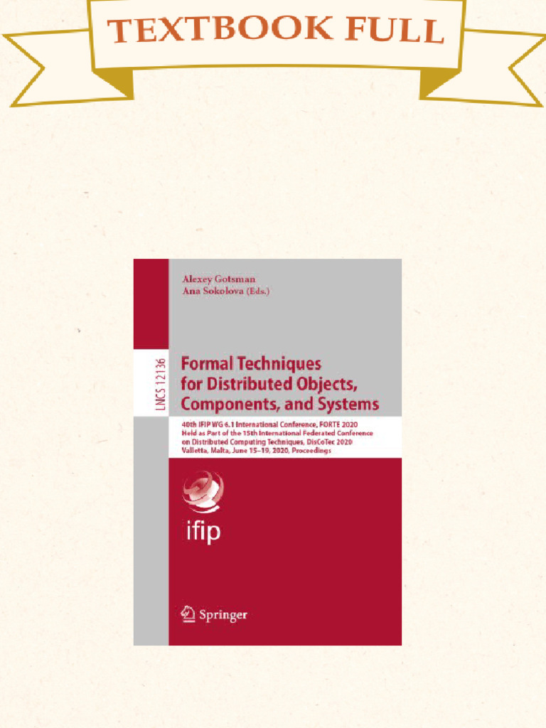 Formal Techniques for Distributed Objects Components and Systems 40th IFIP WG 6 1 International ...