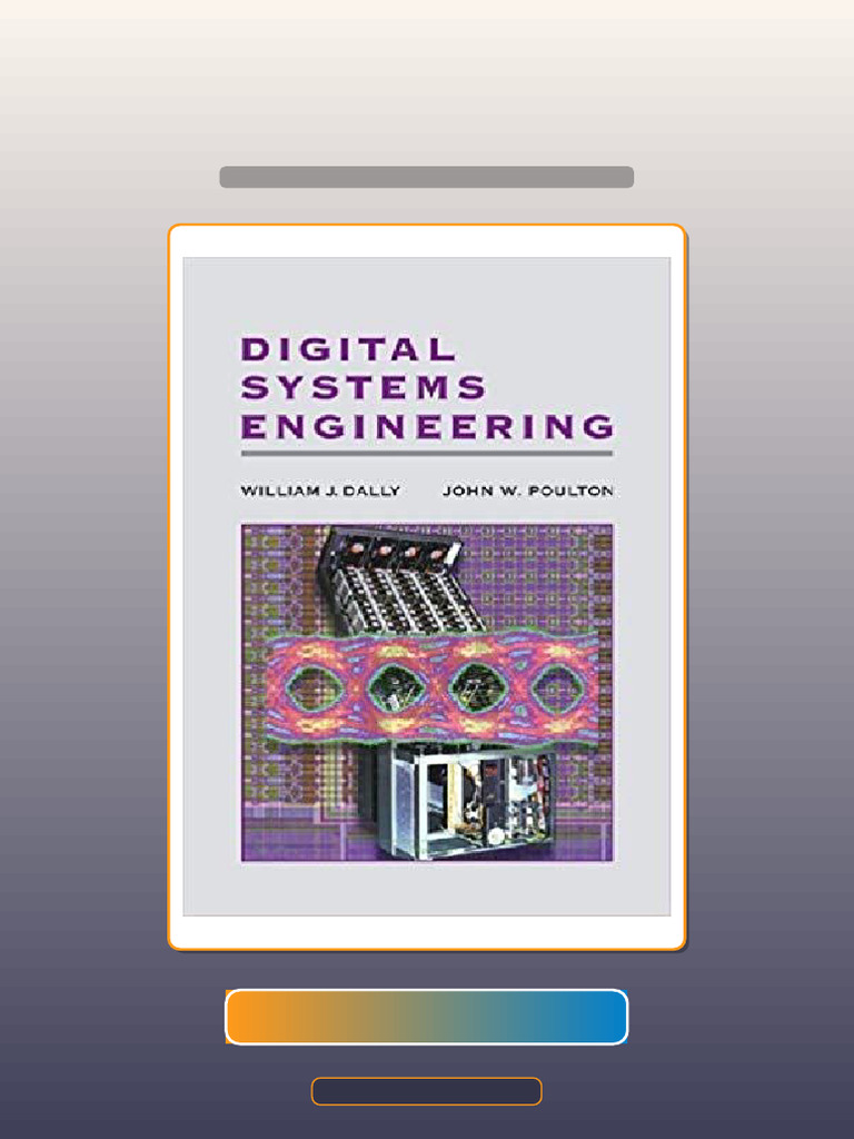 Digital Systems Engineering Unlocked Test Bank | PDF | Evaluation | Science