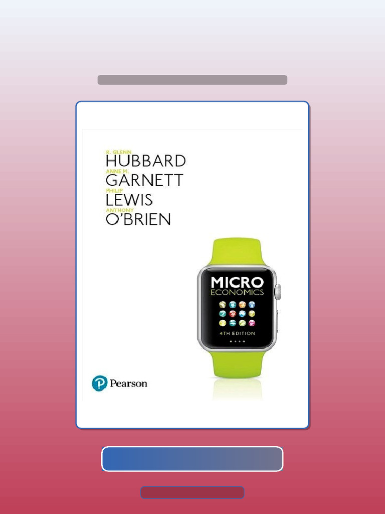 Microeconomics 4th Edition by R Glenn Hubbard Ebook and TestBank Bundle ...