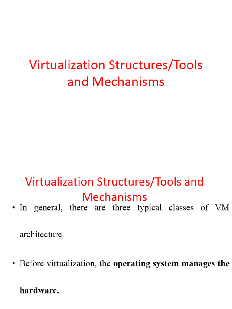 Virtualization StructuresTools and Mechanisms | PDF | Virtualization | Virtual Machine