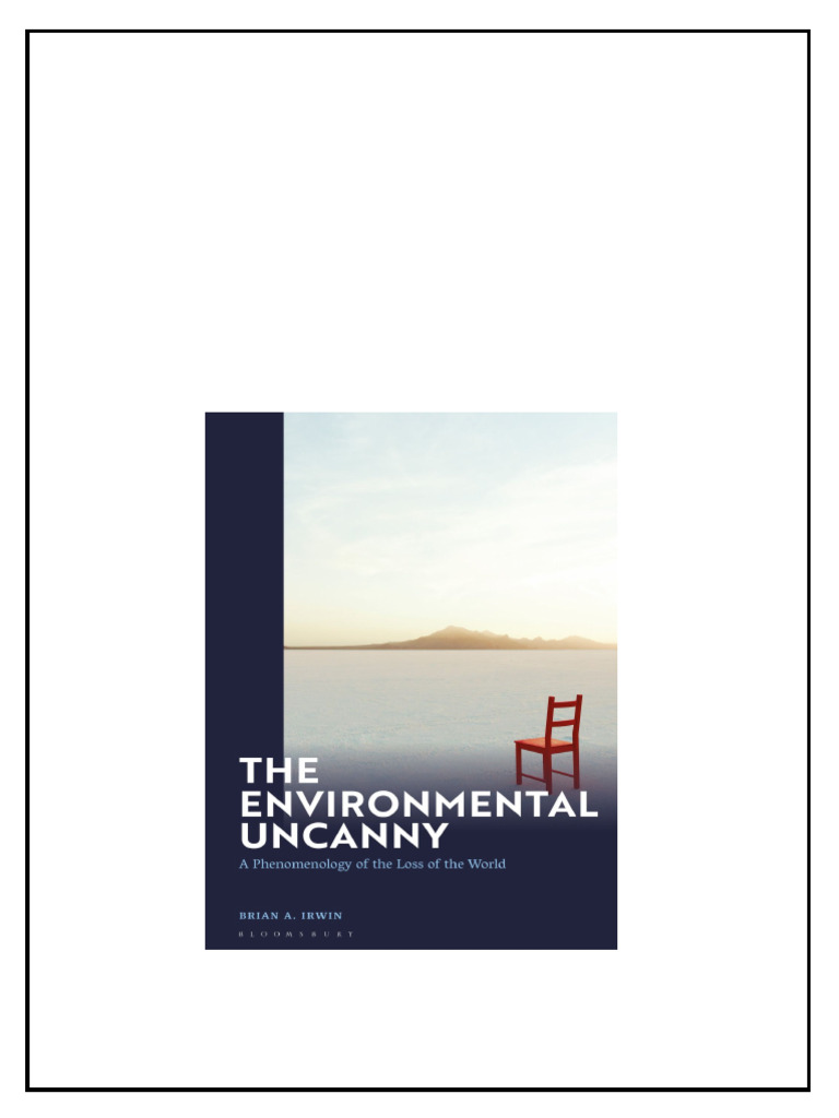 The Environmental Uncanny Brian A Irwin Download | PDF | Cell Nucleus ...