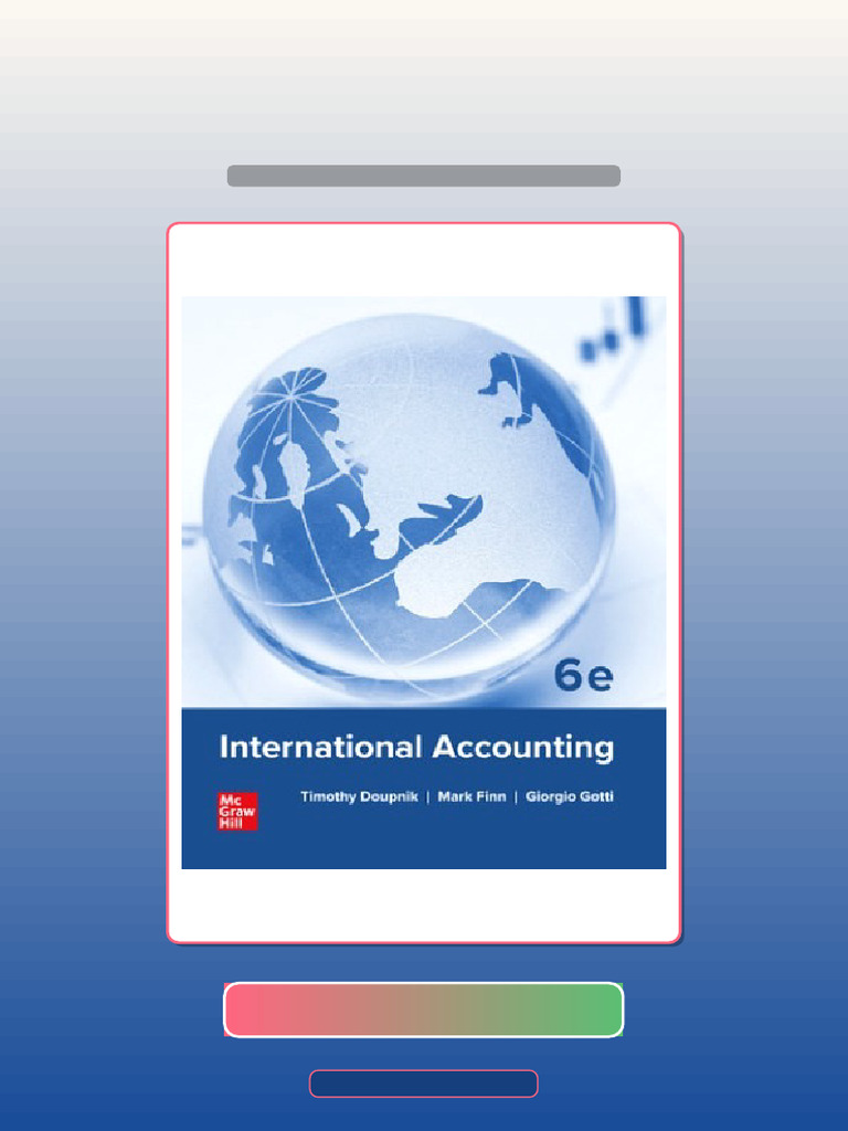 International Accounting 6th Edition Doupnik HQ File Fast Access | PDF ...