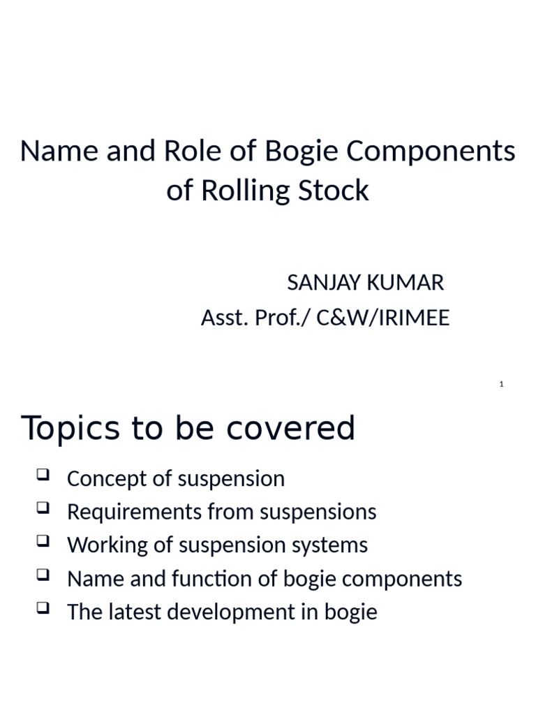 Overview of Bogie Components | PDF | Mechanical Engineering ...