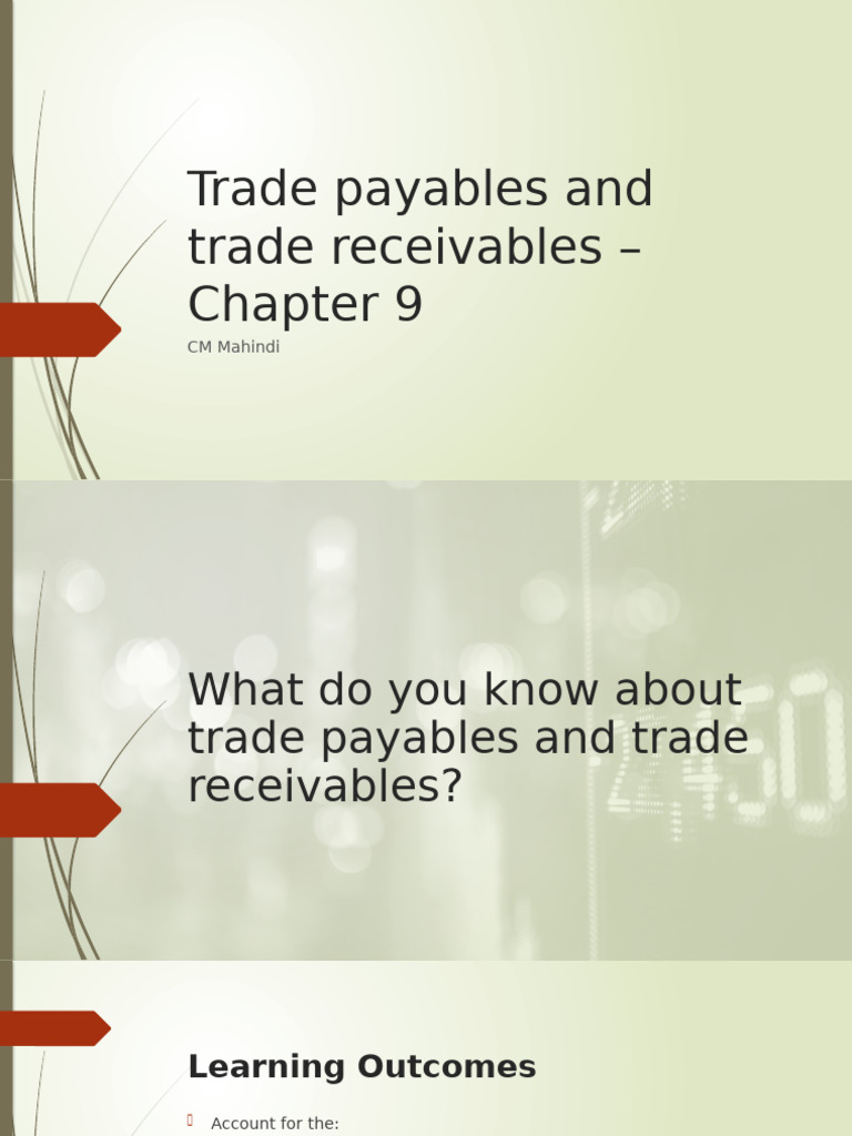 Trade Payables and Trade Receivables - Chapter 9 - Final | PDF | Debits ...
