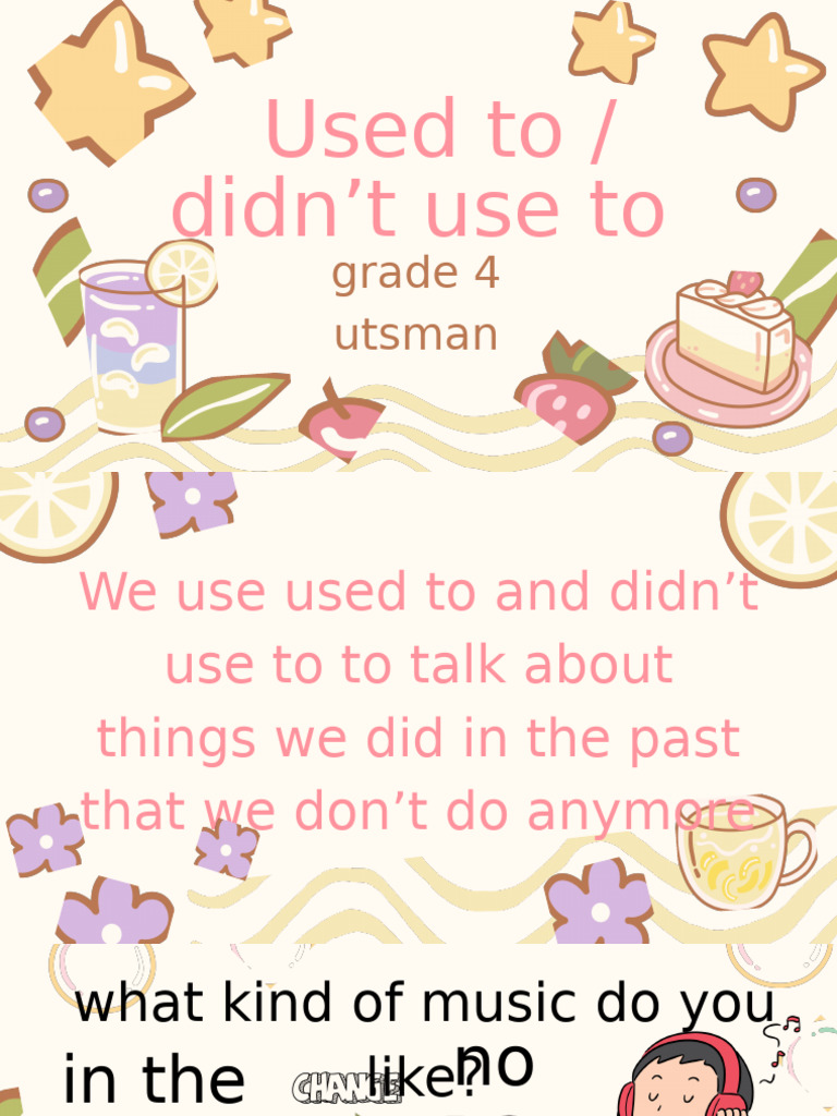 Used To & Didn't Use To | PDF
