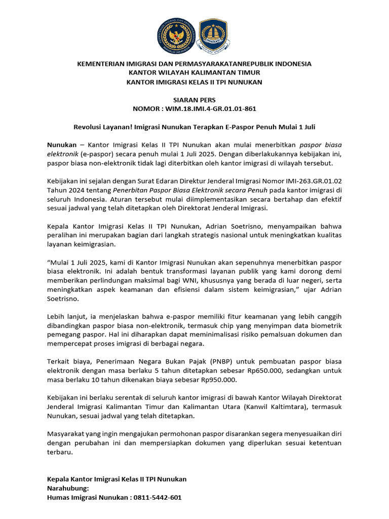 PERS RELEASE Revolusi Layanan! Imigrasi Nunukan Terapkan E-Paspor Penuh Mulai 1 Juli | PDF