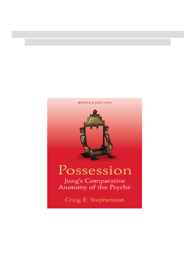 Possession Jung S Comparative Anatomy of The Psyche 2nd Edition ...