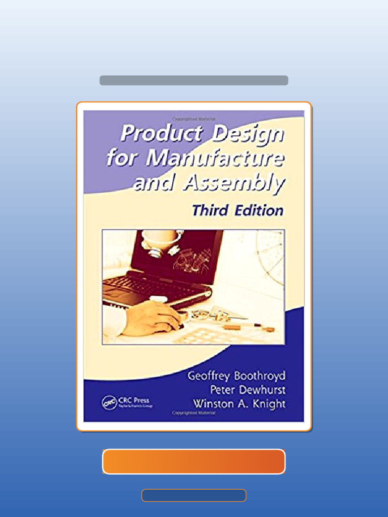 Real Test Bank Product Design For Manufacture and Assembly 3rd ...