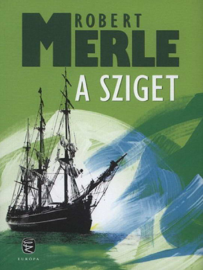 Robert Merle - A Sziget | PDF
