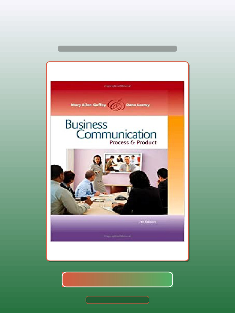 Business Communication Process and Product 7th Edition by Mary Ellen ...