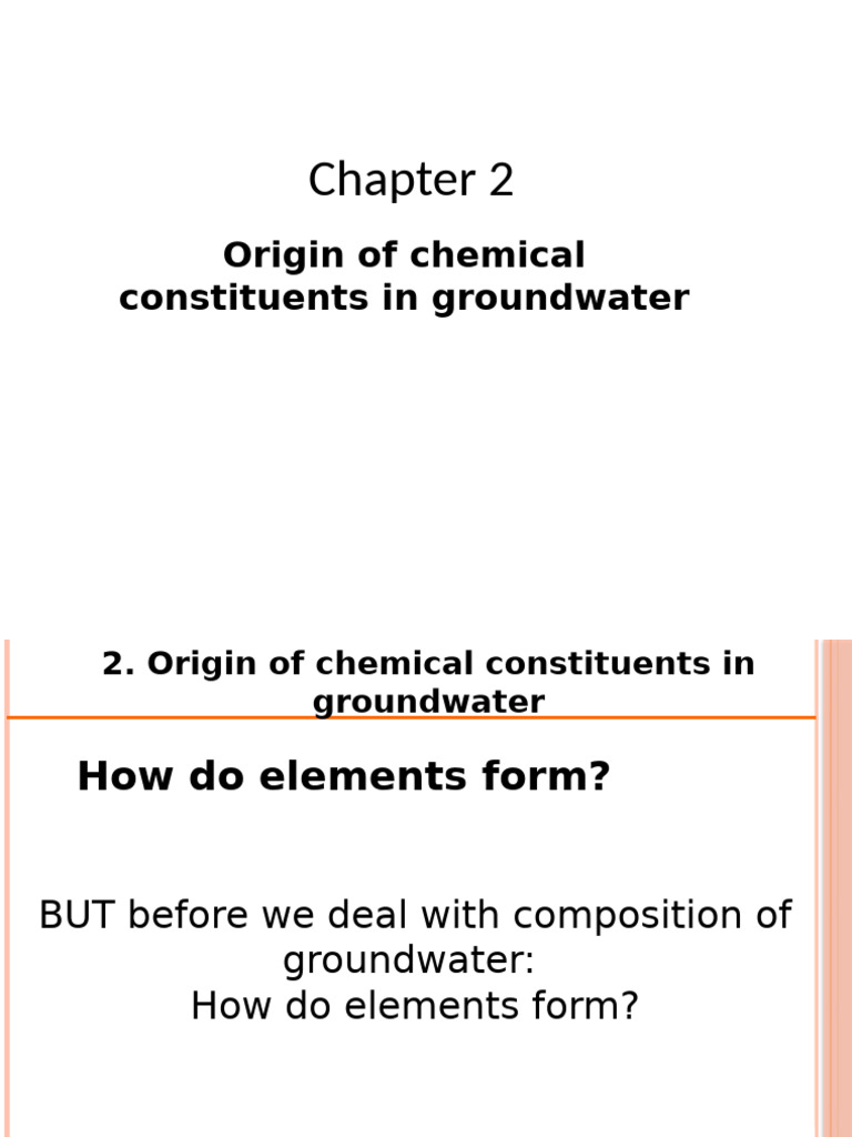 Chapter 2 - 1 - Origin of Chemichal - How Do Elements - Form | PDF ...