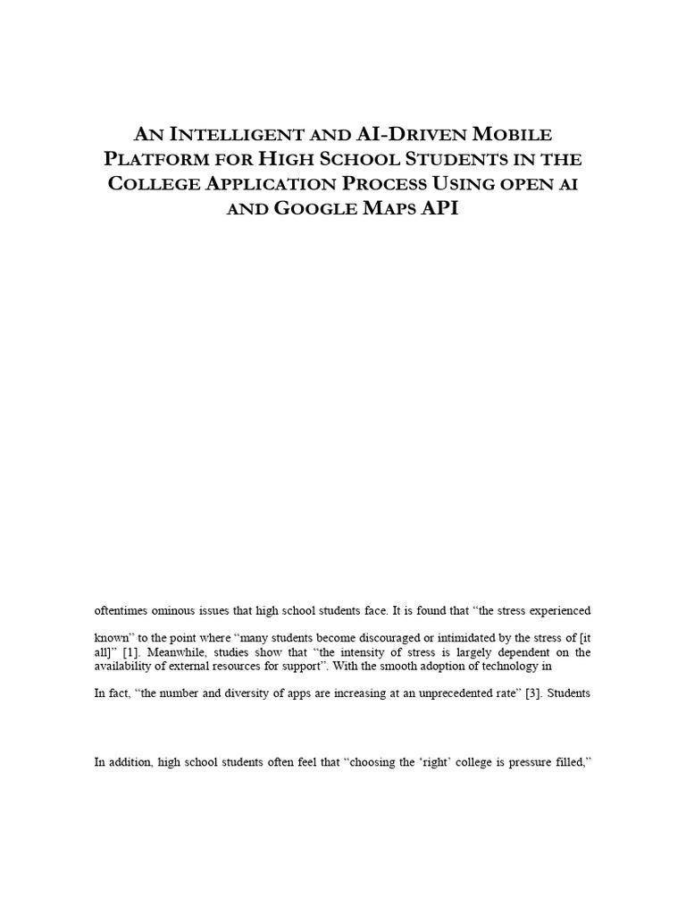 An Intelligent and Ai-Driven Mobile Platform For High School Students in The College Application ...