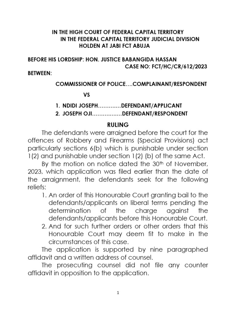 Comm. of Police Vs Ndidi Joseph 1 or Bail Pending Trail | PDF | Bail | Judiciaries