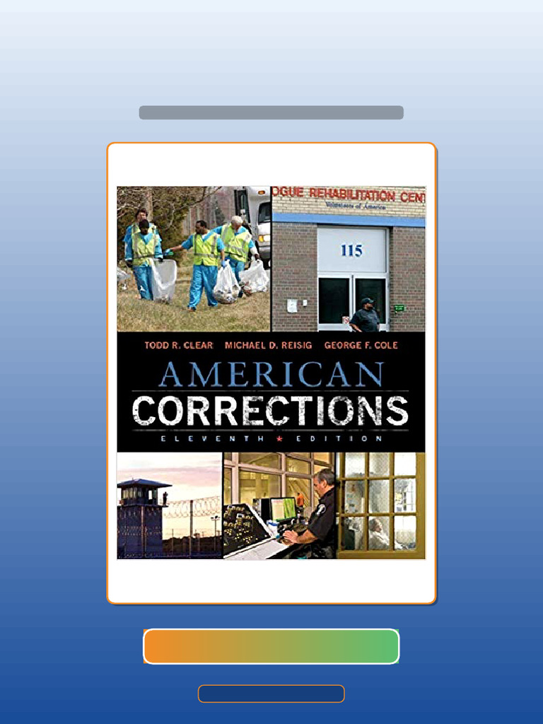 American Corrections 11th Edition by Todd R Clear Ebook and TestBank ...