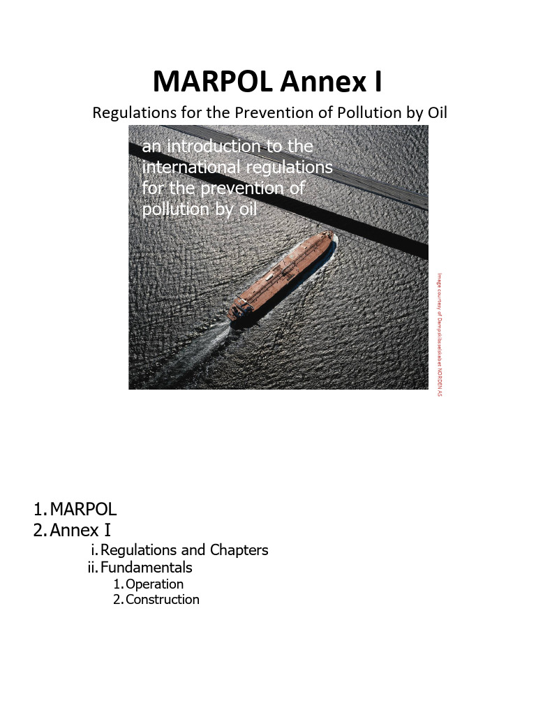 MARPOL Annex I: Oil Pollution Regulations | PDF | Oil Tanker | Ships