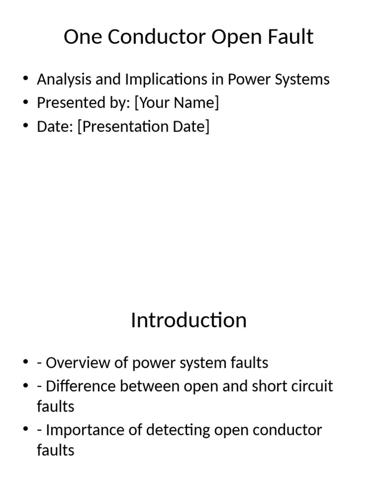One Conductor Open Fault Presentation | PDF