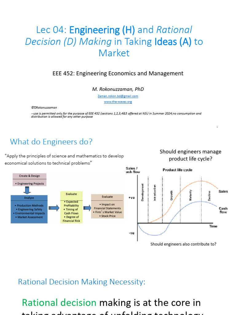 Lec-04-EEE452-Slides-Engineering and Rational Decision Making in Taking Ideas to Market | PDF ...