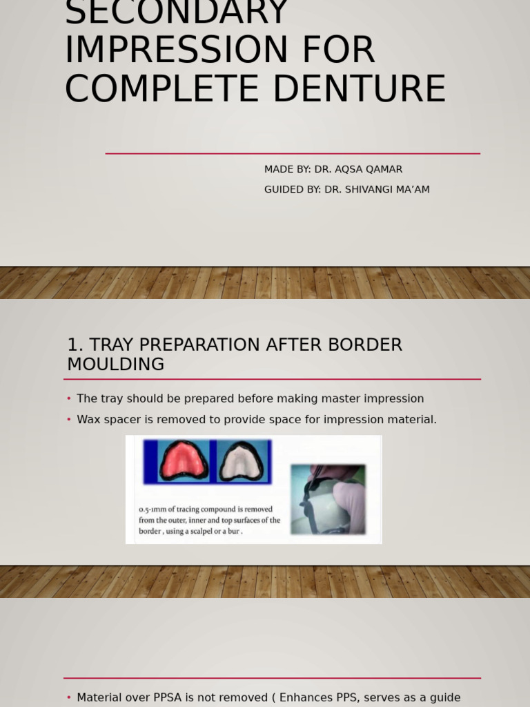 Secondary Impression Techniques for Dentures | PDF | Dentures