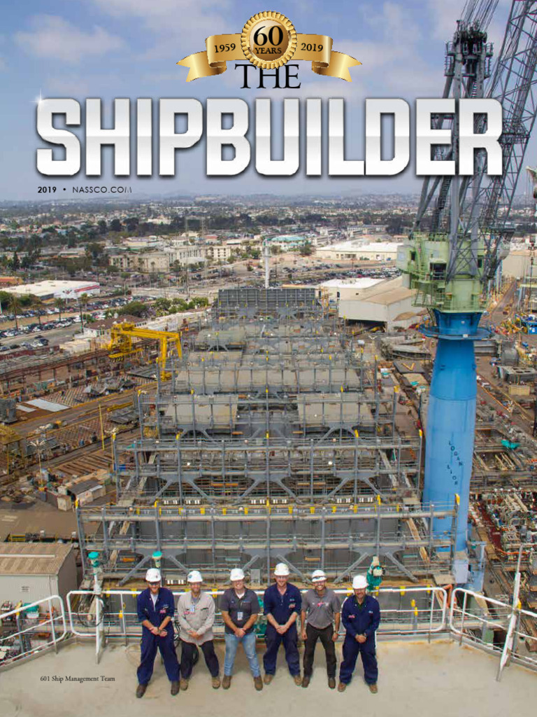 2019 NASSCO Shipbuilding Highlights | PDF | United States Navy | Ships