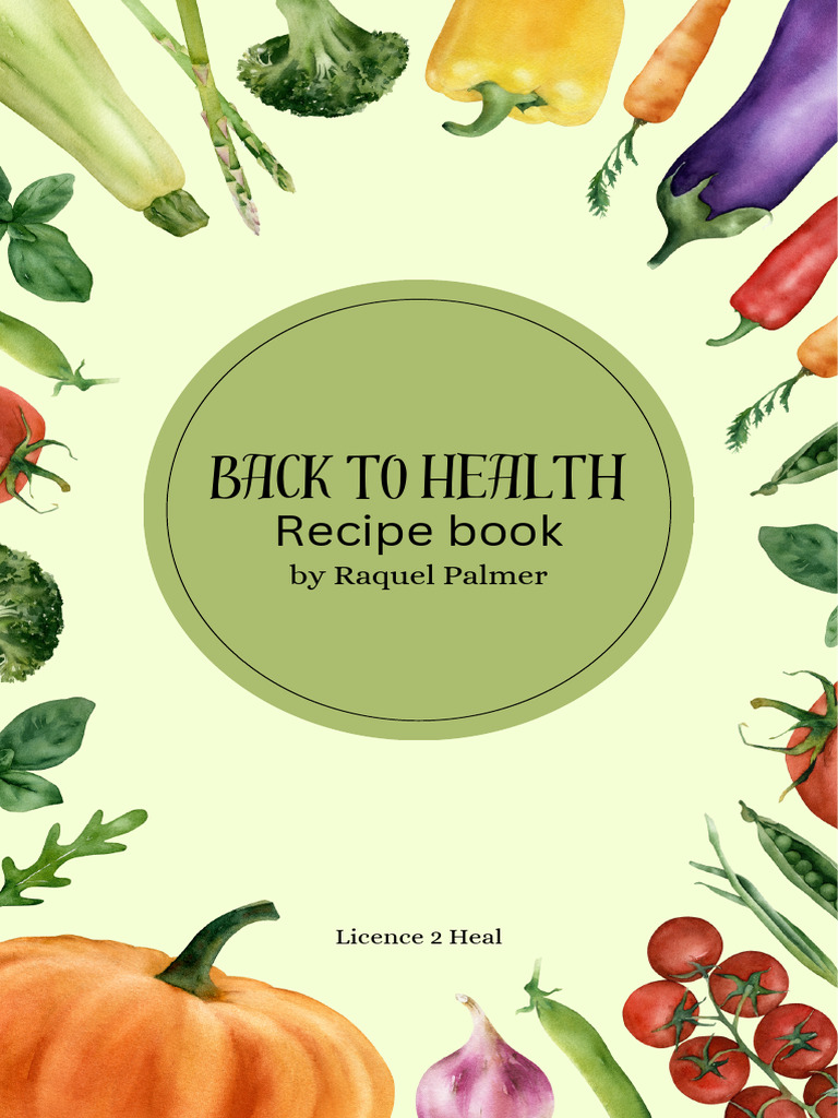 Back To Health Recipe Book PDF | PDF | Zucchini | Cooking