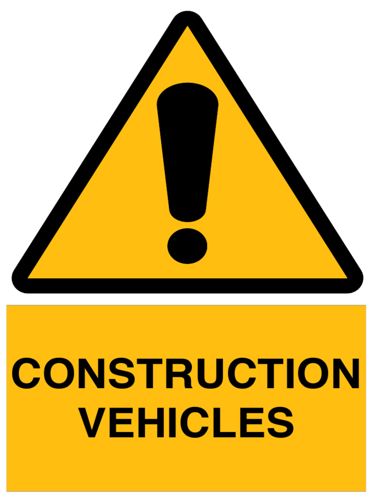 Construction Vehicles Yellow Sign | PDF