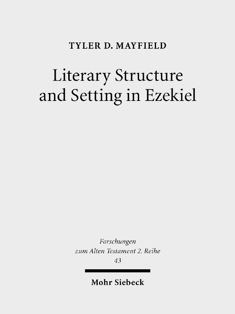 Literary Structure and Setting in Ezekiel (Tyler D. Mayfield) | PDF ...