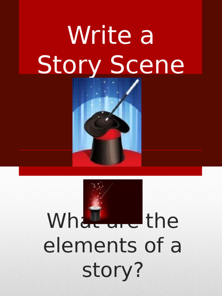 Lesson 1 Write A Story Scene | PDF