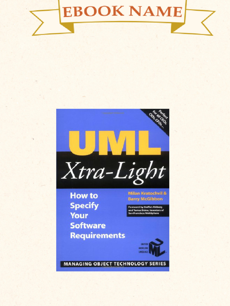 UML Xtra Light How to Specify Your Software Requirements 1st Edition Milan Kratochvil pdf ...