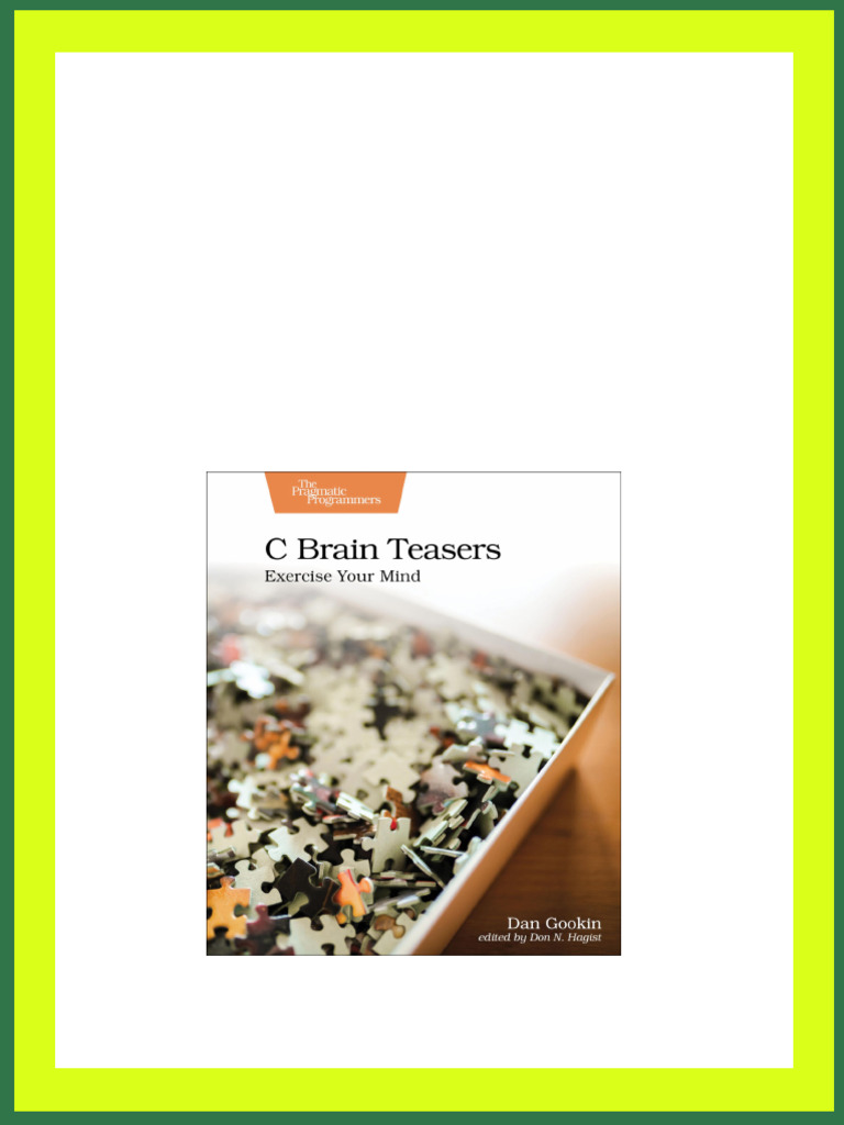 C Brain Teasers 1 / Converted Edition Dan Gookin Download | PDF ...