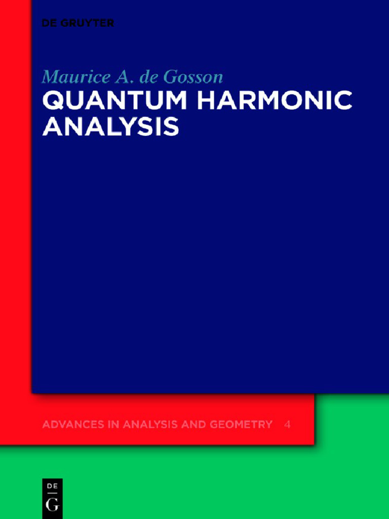 Quantum Harmonic Analysis - Maurice a. de Gosson | PDF | Quantization (Physics) | Operator ...