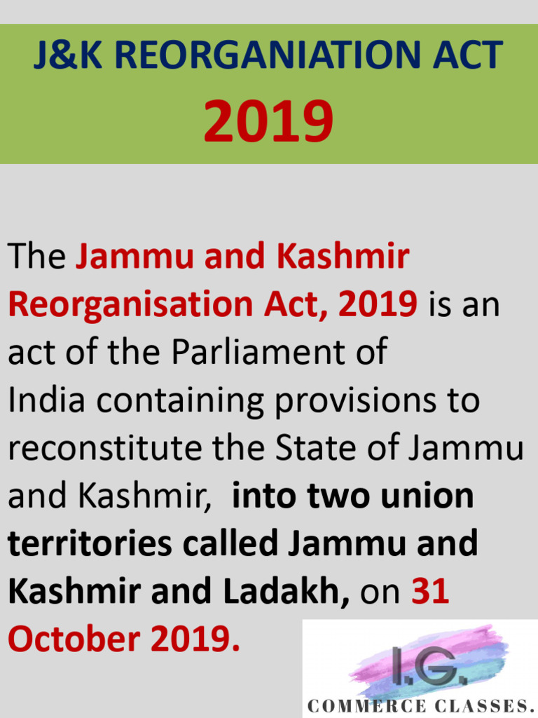 J&K Reorganisation Act 2019 Overview | PDF | Politics Of India ...
