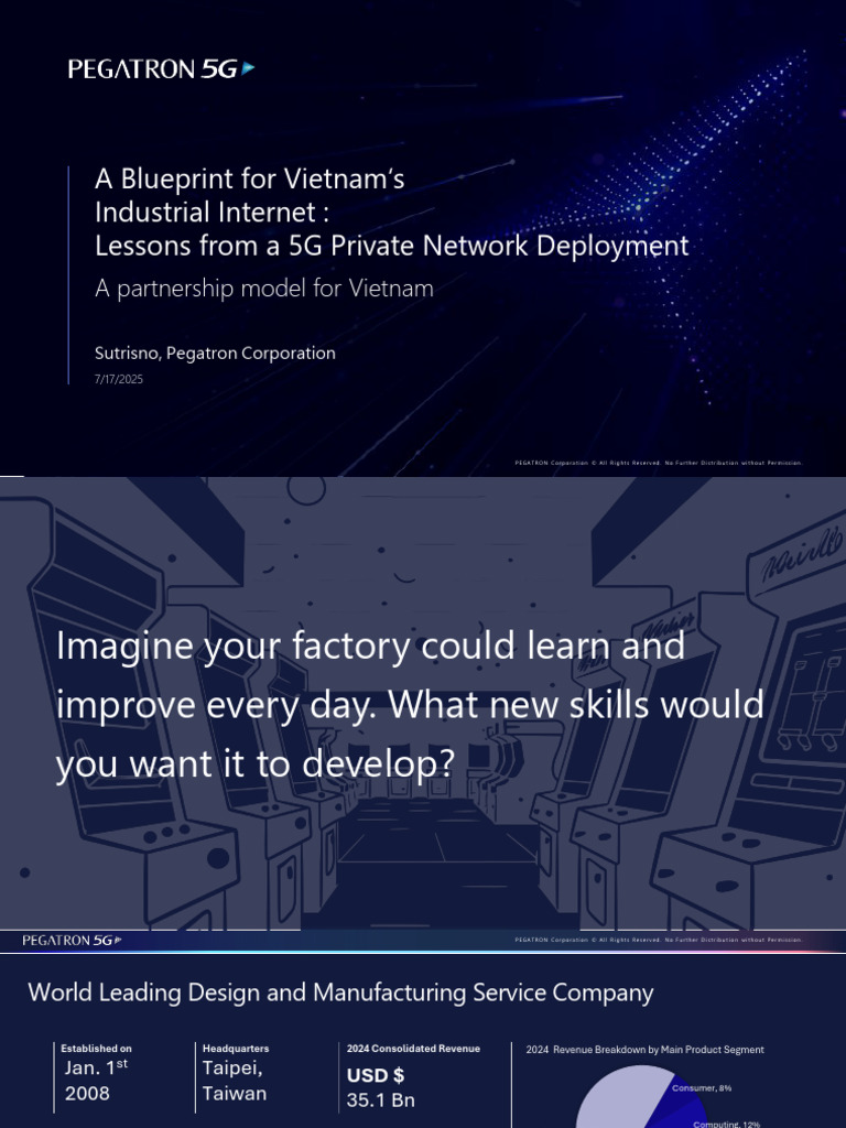 Sutrisno - Pegatron - 5G VNNIC - A Blueprint For Vietnam's Industrial Internet Lessons From A 5G ...