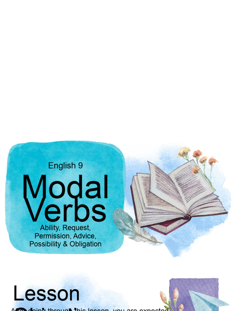 Lesson 2 Modal Verbs in Action | PDF | Linguistics | Semantics