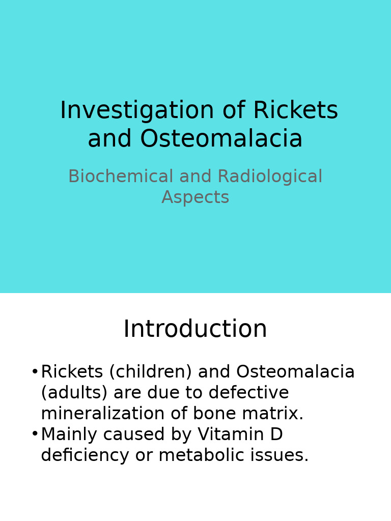 Detailed Rickets Osteomalacia Investigation | PDF