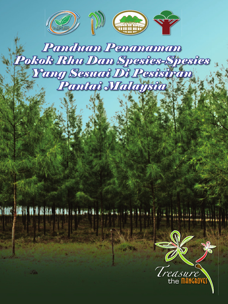 Panduan Penanaman Pokok Rhu Dan Spesies-Spesies Yang Sesuai Di ...