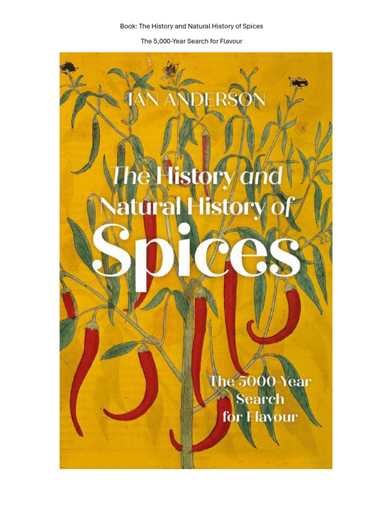 History of Spices: 5,000-Year Journey | PDF