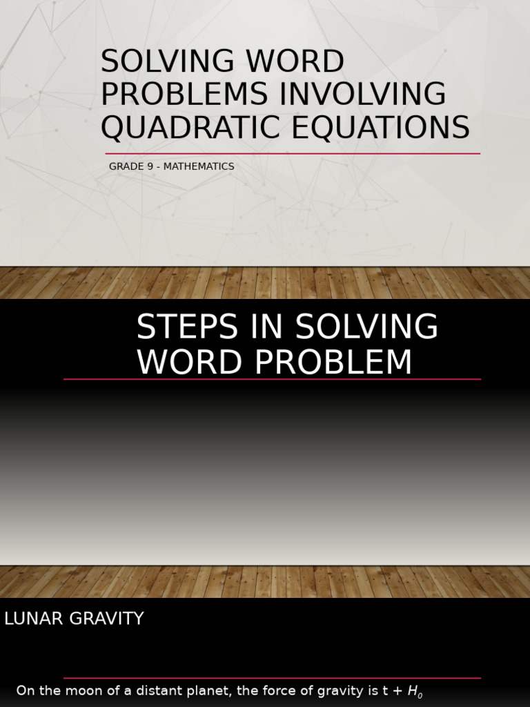 Solving Word Problems Involving Quadratic Equations | PDF