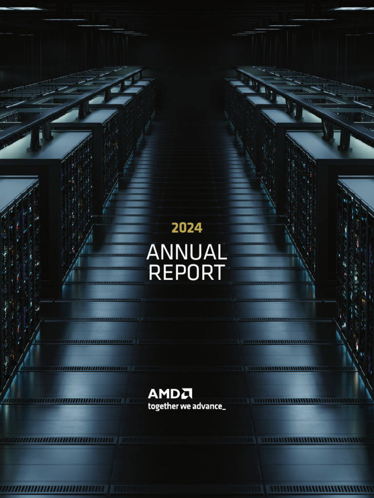 AMD Annual Report 2024 | PDF | Graphics Processing Unit | Cloud Computing