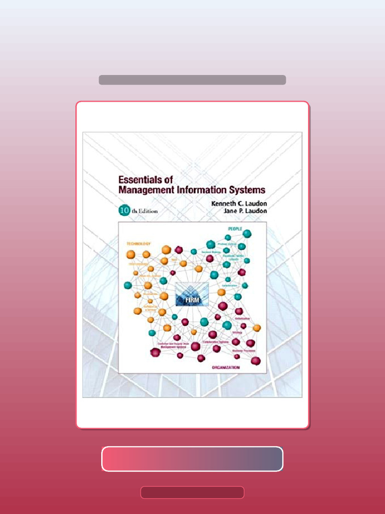 Essentials of Management Information Systems 10th Edition by Kenneth C ...