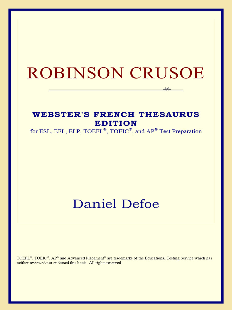 Daniel Defoe - Robinson Crusoe (Webster's French Thesaurus Edition ...