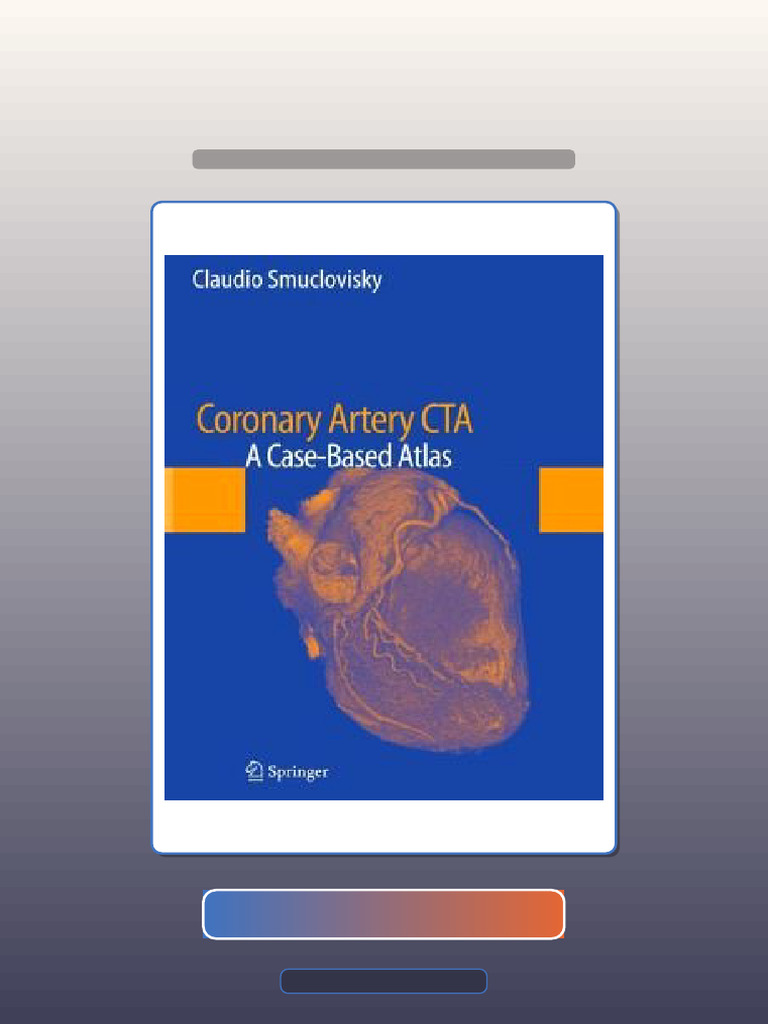 Coronary Artery CTA A CaseBased Atlas Download Instantly | PDF ...