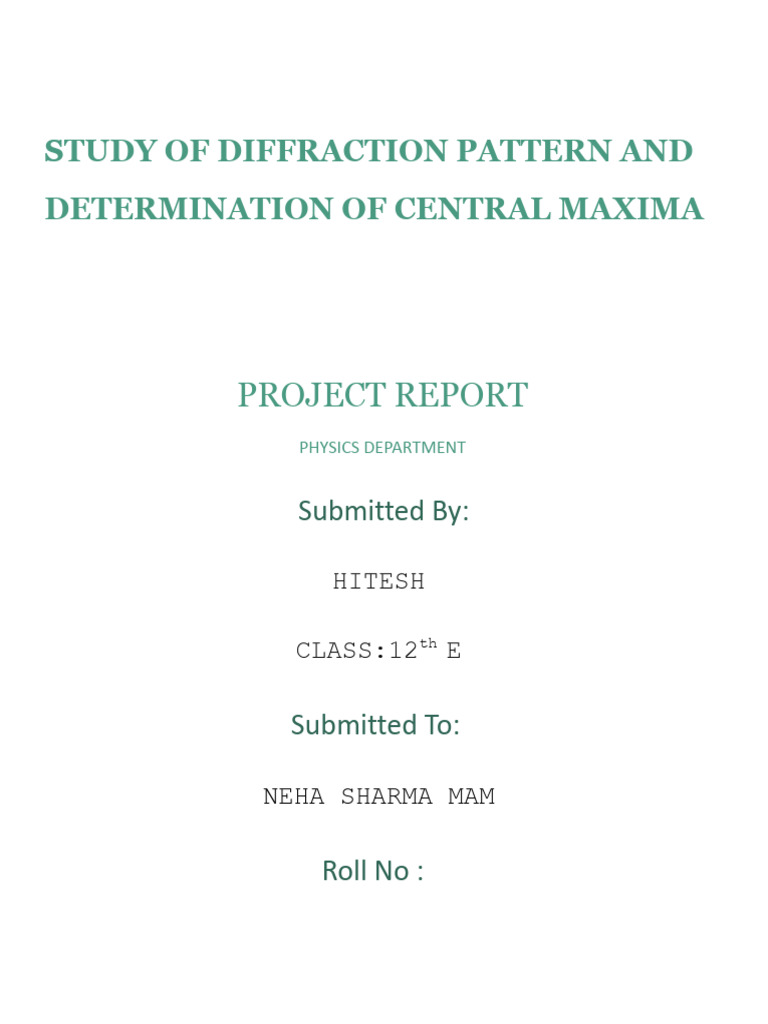 Physics Project Class 12 | PDF | Diffraction | Motion (Physics)