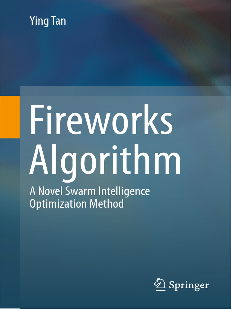 Ying Tan Fireworks Algorithm A Novel Swa | PDF | Mathematical Optimization | Applied Mathematics