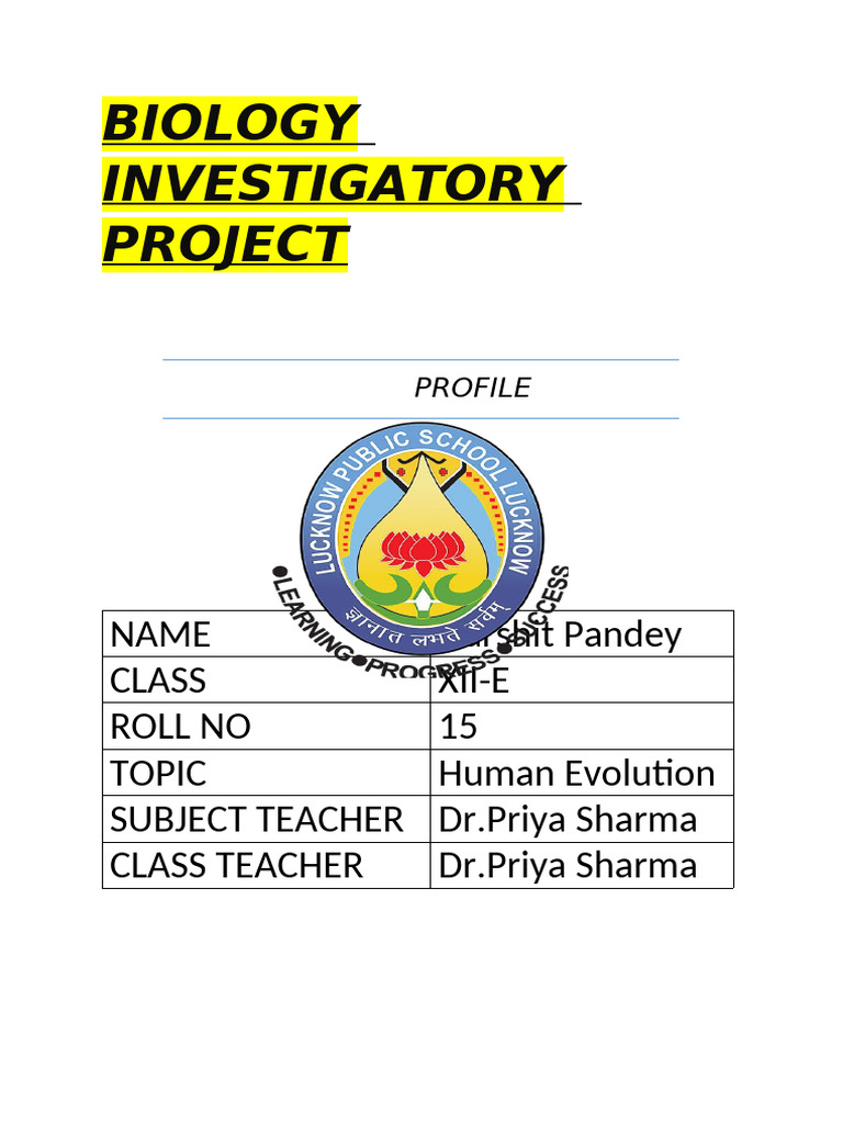 Biology Investigatory Projec1 | PDF | Homo | Human Evolution