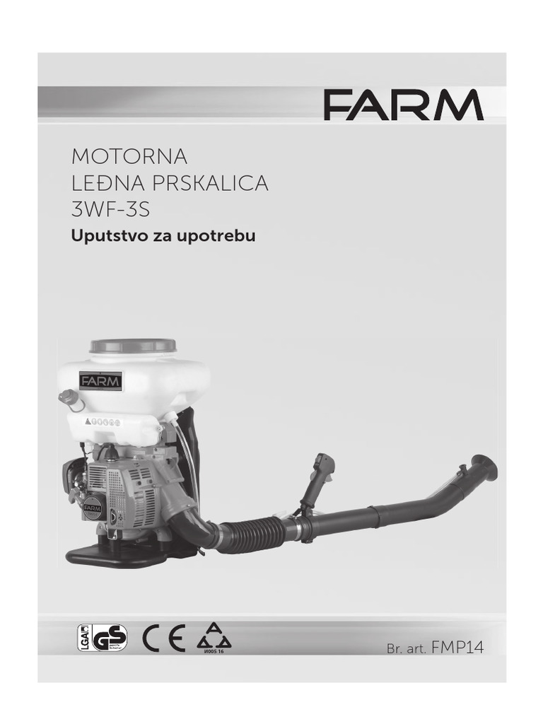FMP14 Motorna Ledjna Prskalica 3WF-3S - Uputstvo Za Upotrebu | PDF