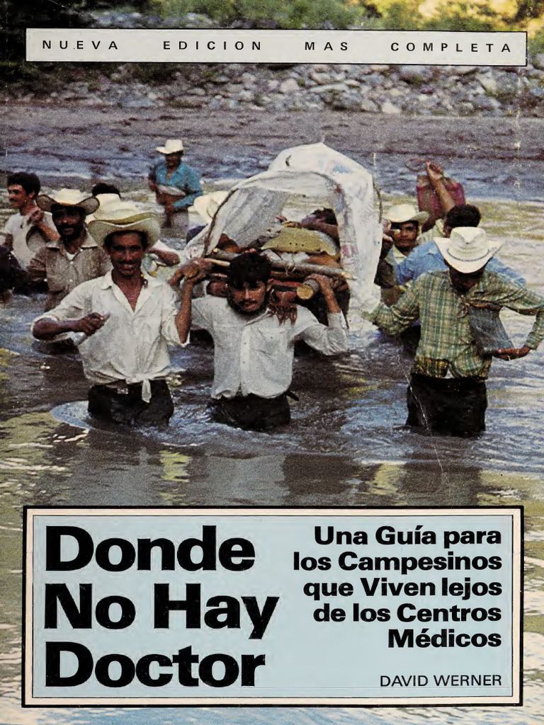 Donde no hay doctor (David Werner) | PDF | Cuidado de la salud | Medicina